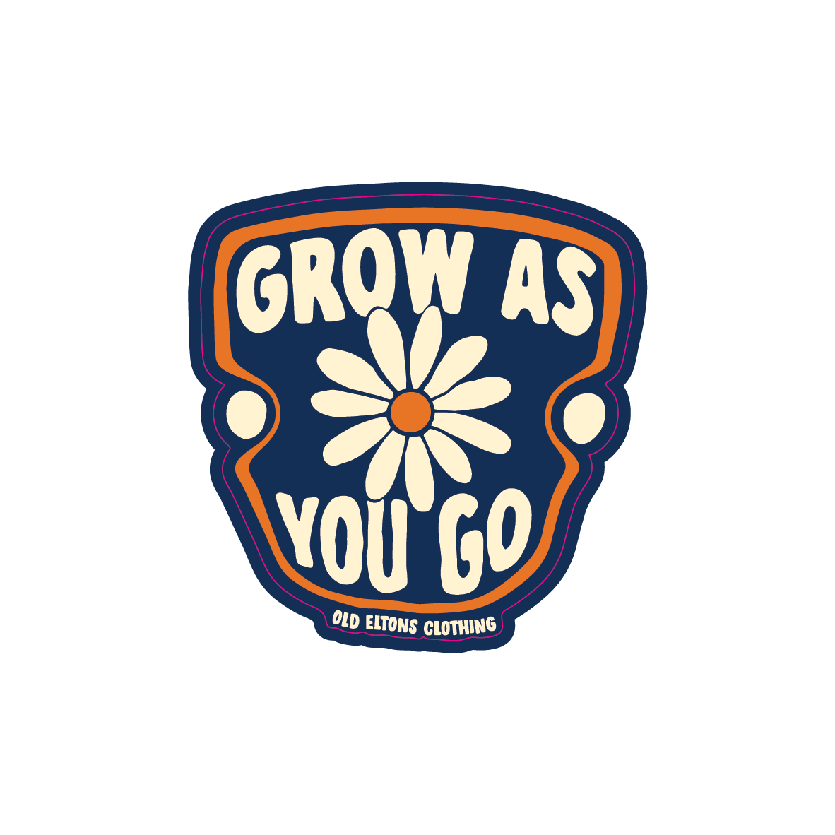 Grow As You Go Sticker – Old Eltons Clothing